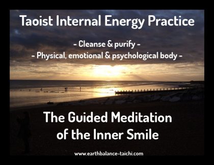 Meditation of the Inner Smile | Earth Balance Tai Chi