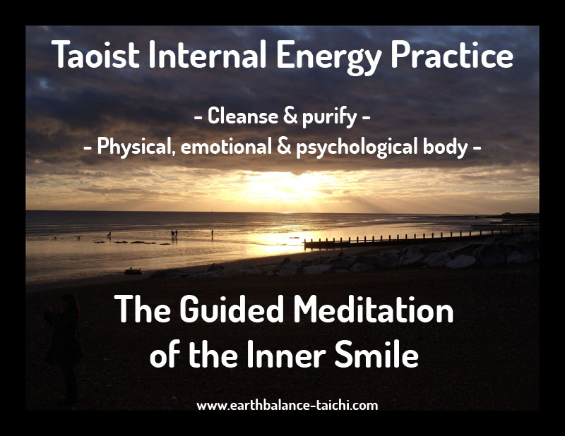 Meditation of the Inner Smile | Earth Balance Tai Chi